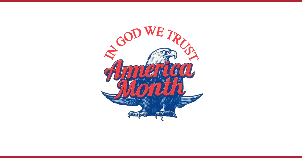 America Month — Celebrate America Every Month